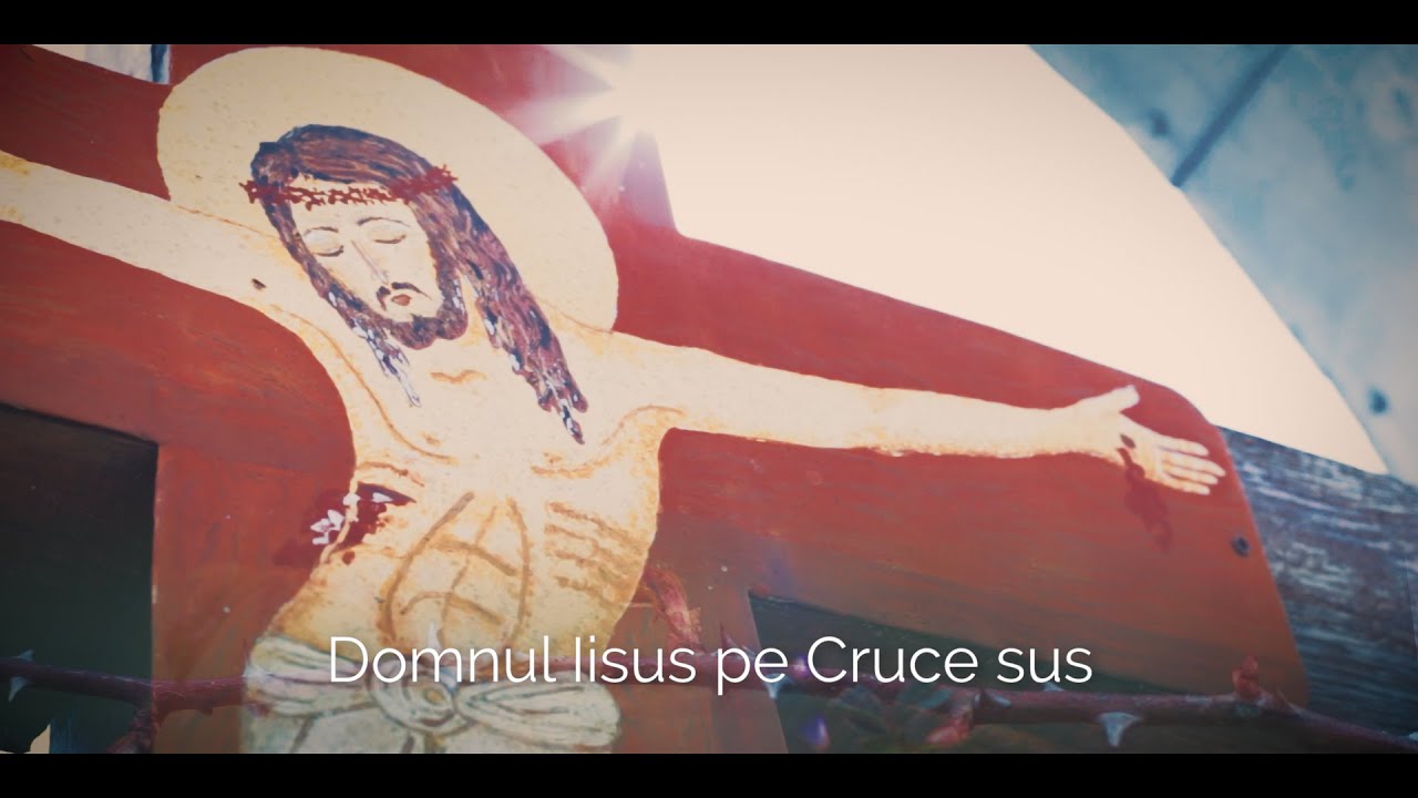 Domnul Iisus pe Cruce sus | Andrei Sălăjan | Priceasnă ortodoxă - YouTube