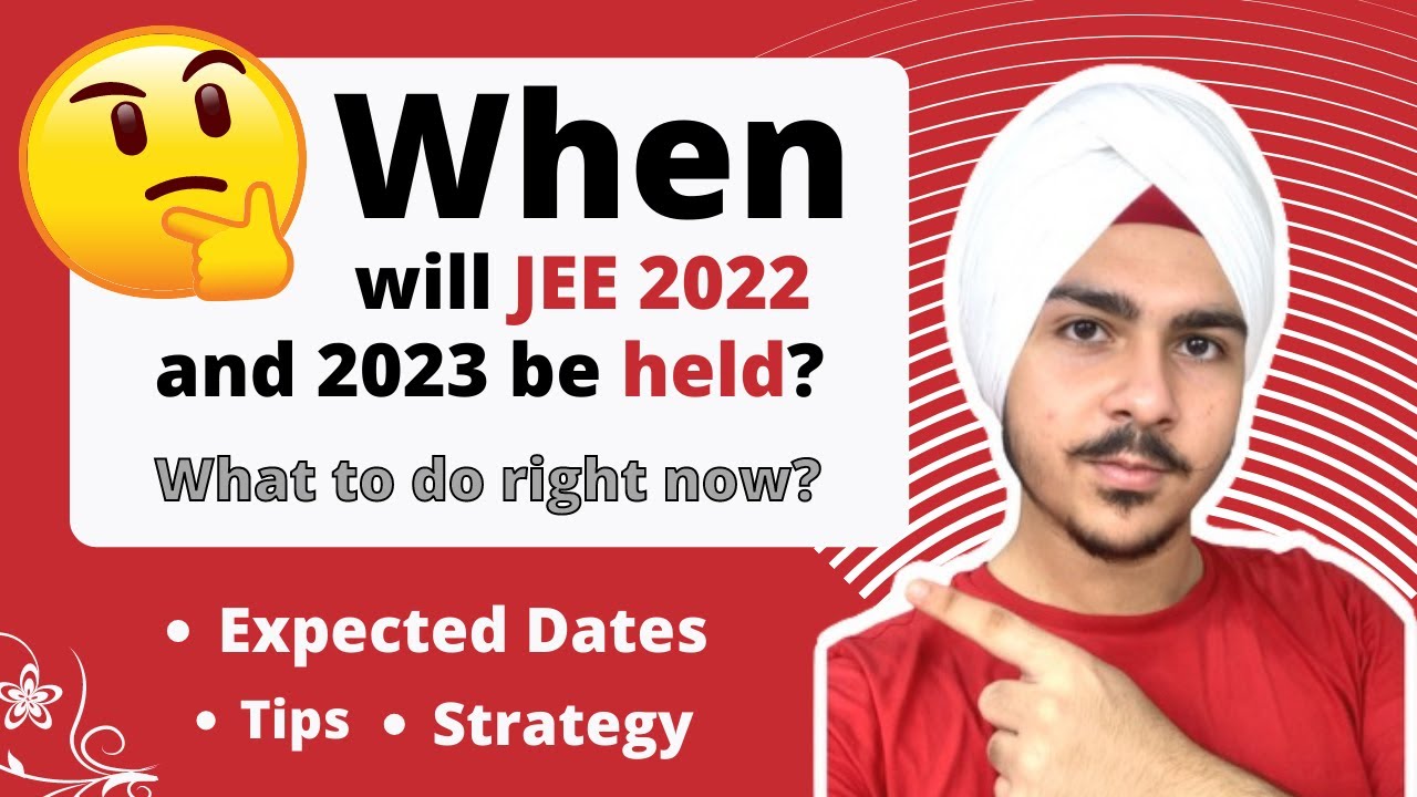 Will JEE Main 2022 JEE Main 2023 Also Be Postponed JEE 2022 JEE will-jee-main-2022-jee-main-2023-also-be-postponed-jee-2022-jee