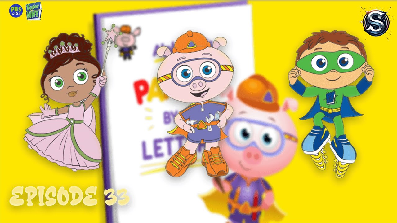 Super Why Alpha Pig's Paint By Letter Episode 33 - YouTube