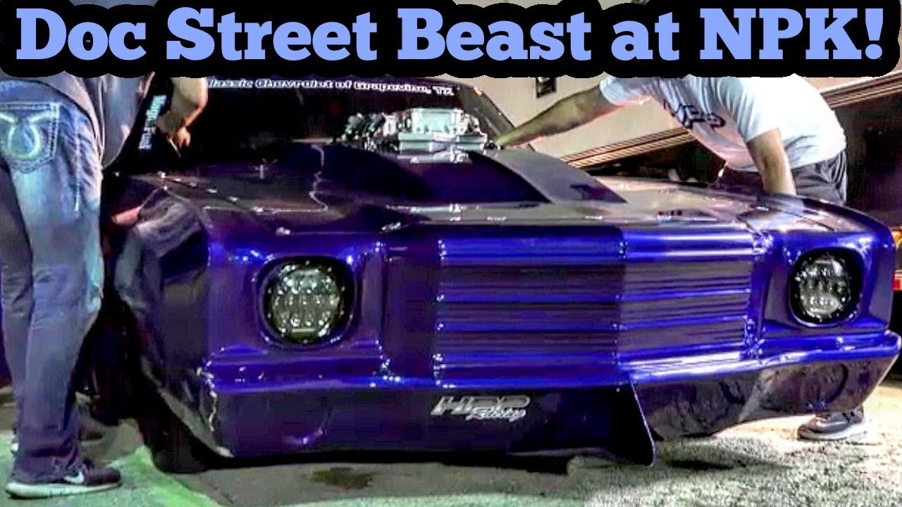 Street Outlaws Doc Street Beast at No Prep Kings!! - YouTube