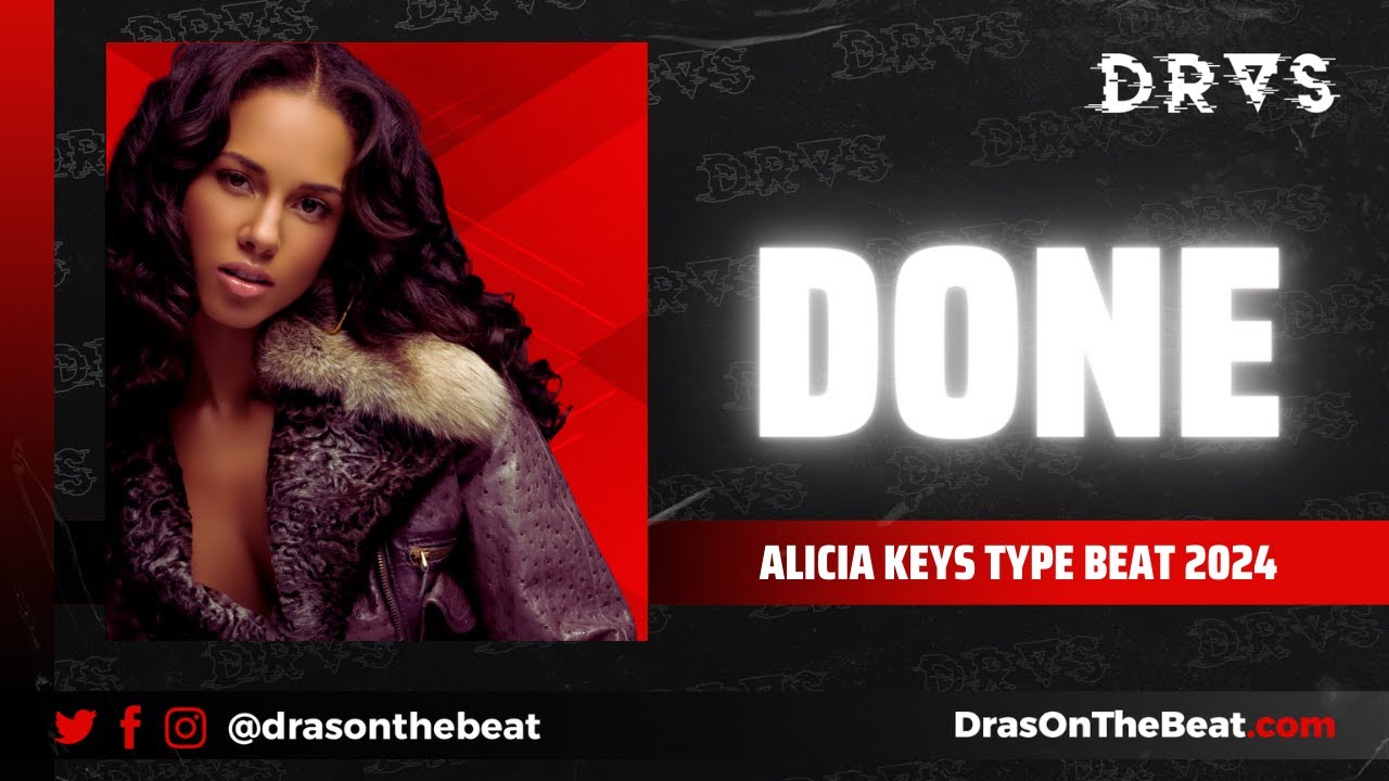 [FREE] Alicia Keys Type Beat 2024 with vocals - "Done" (prod. by DRAS ...
