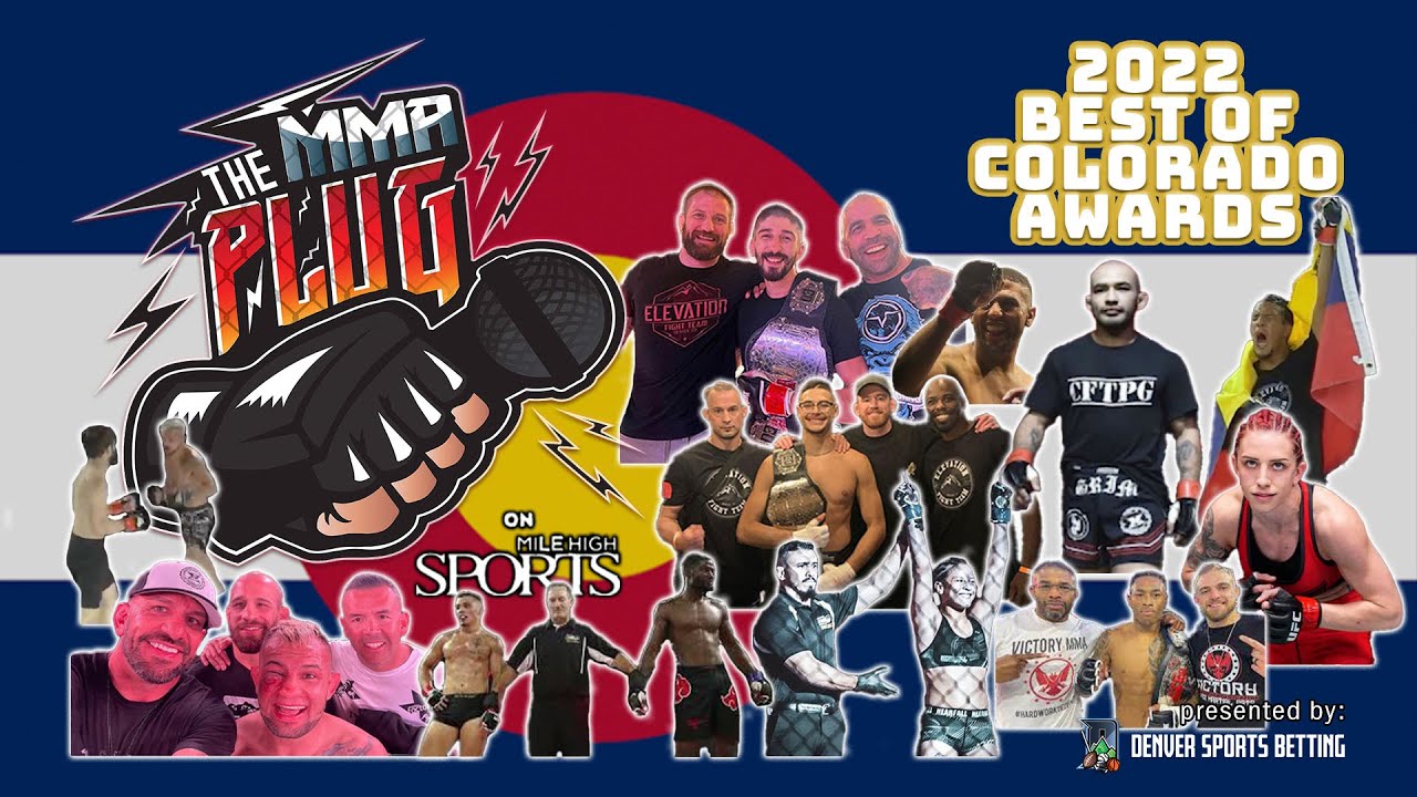Best Of Colorado MMA (Best Of 2022 Awards Show) | The MMA Plug - YouTube