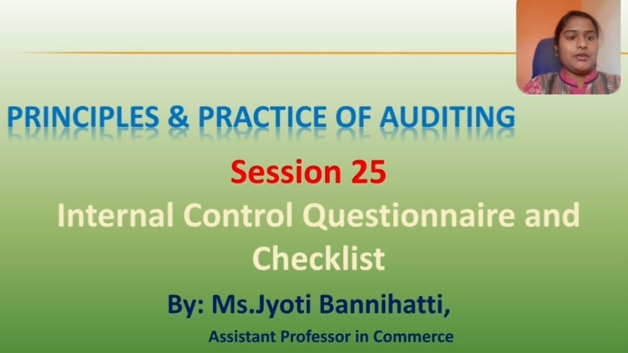 Session 25: Internal Control Questionnaire and Checklist - YouTube