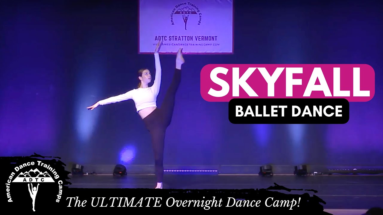 Ballet Dance I Skyfall - Adele I ADTC DANCE CAMP - YouTube