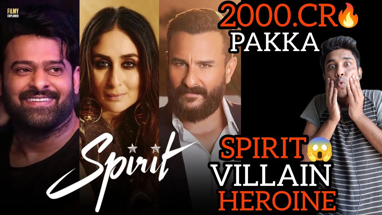 SPIRIT Villain Update | SPIRIT Actress Update | SPIRIT Update | PRABHAS ...