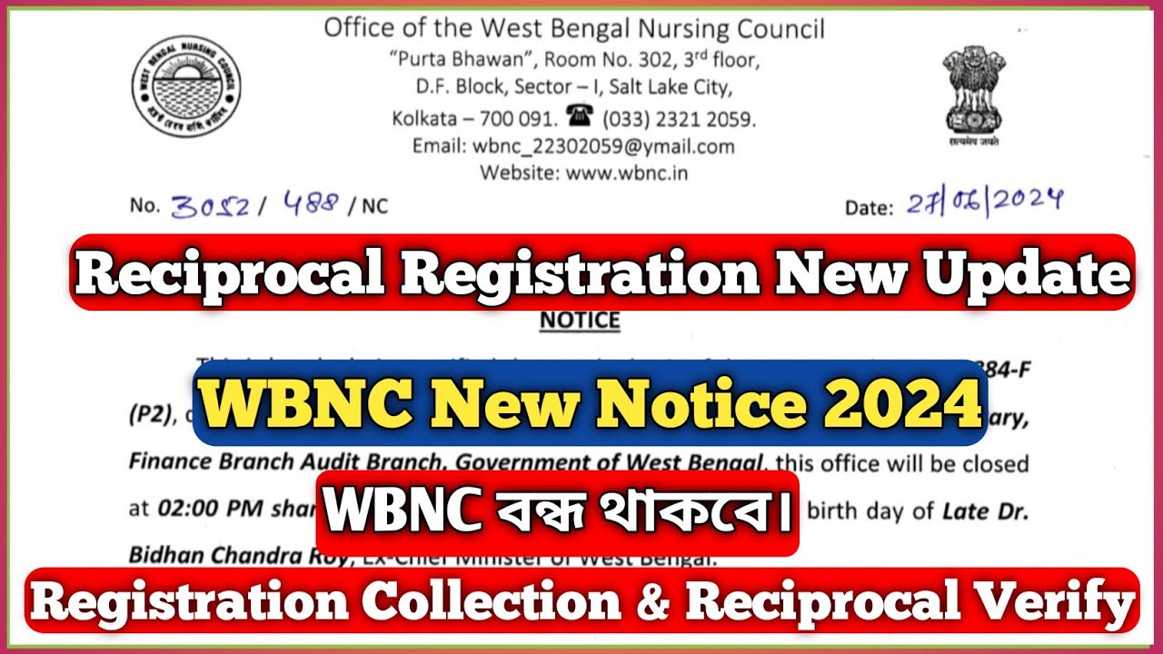 WBNC New Notice 2024 || Reciprocal Registration New Update || West ...