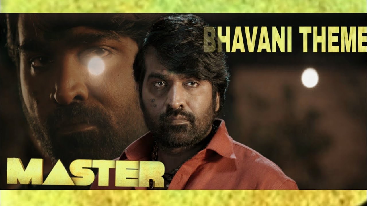 Master - Official Bhavani full Theme |Vijay Sethupathi | Anirudh ...