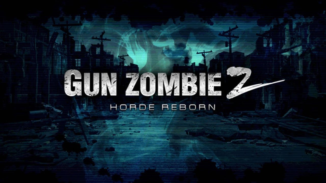 Gun Zombie 2 - Universal - HD (Sneak Peek) Gameplay Trailer - YouTube