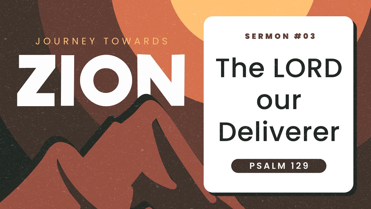 The LORD our Deliverer (Psalm 129) by Ptr. John Lao - YouTube