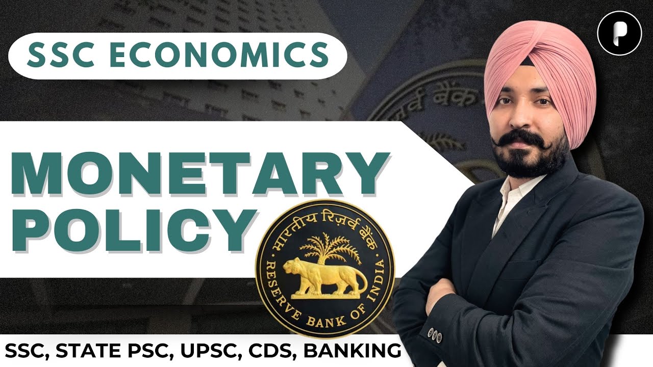 Monetary Policy | RBI | Inflation | SSC Economics for UPSC, State PSC ...