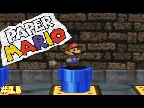 Paper Mario BLIND! - Secret Warp Pipe System | PART 18! | - YouTube