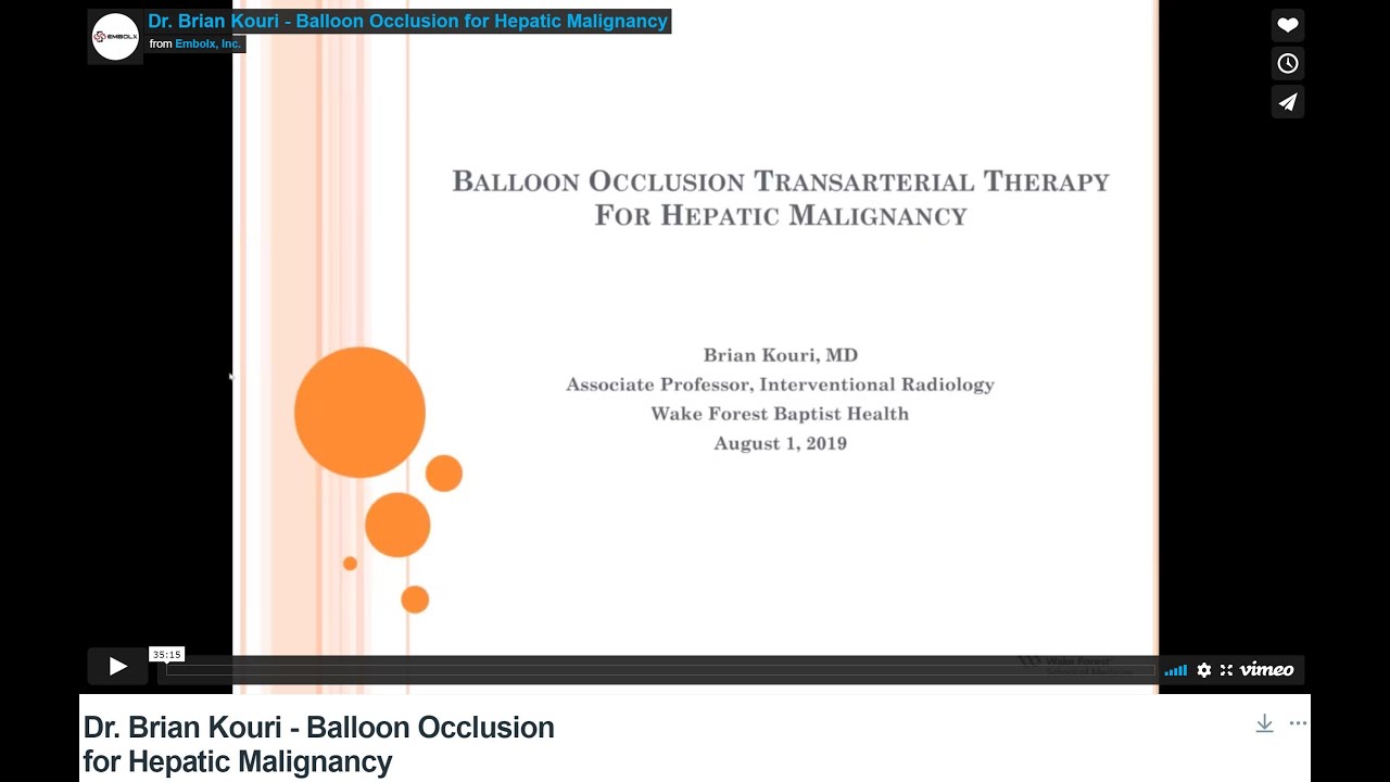 Webinar - Dr. Brian Kouri - Balloon Occlusion for Hepatic Malignancy ...