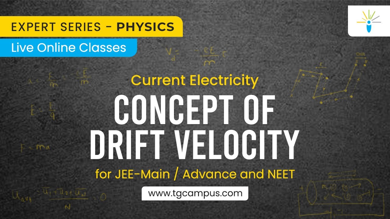 Concept of Drift Velocity | Current Electricity | JEE | NEET | Physics ...