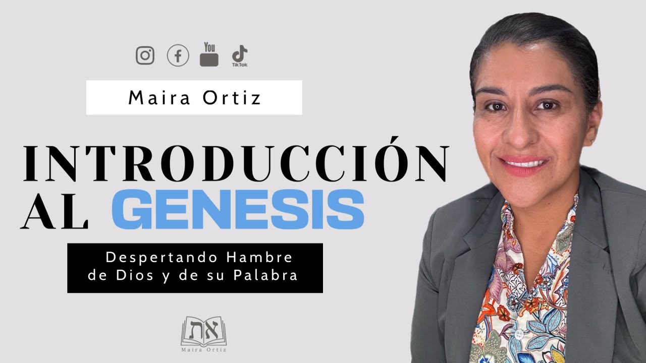 INTRODUCCION AL GENESIS - YouTube