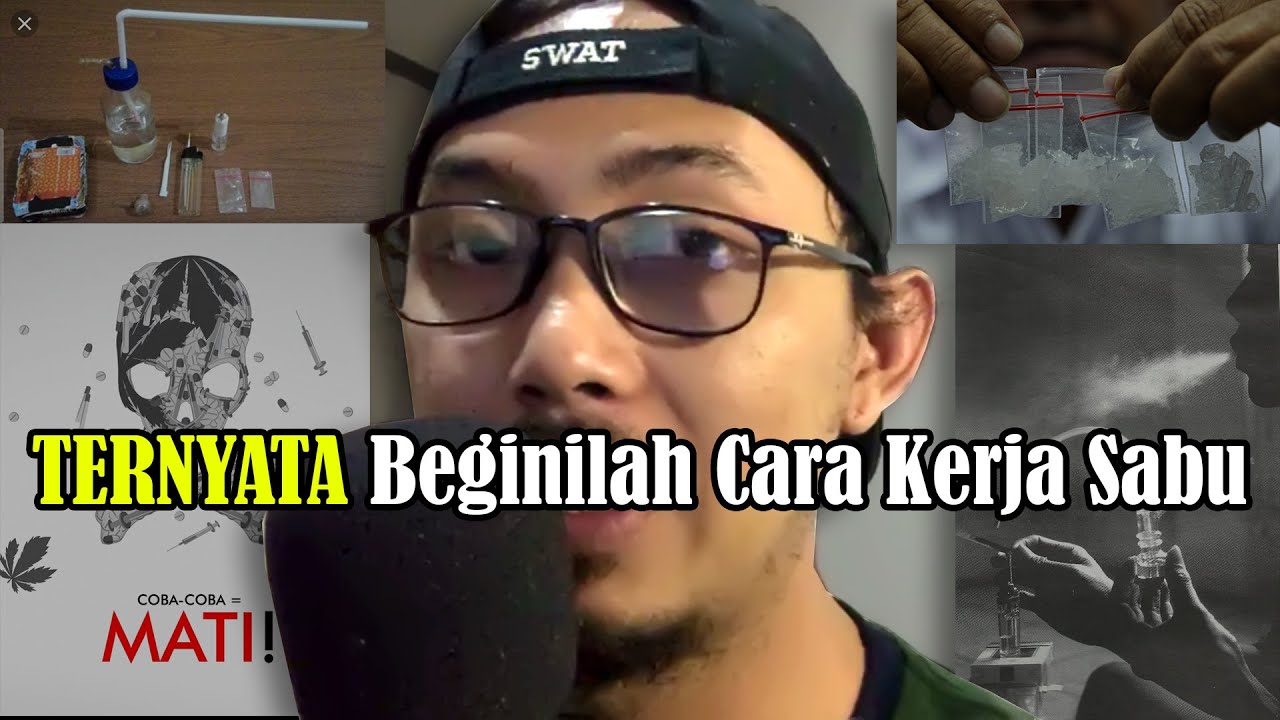 TERNYATA Beginilah Cara Kerja Sabu | NGERII!!! JANGAN PERNAH COBA-COBA ...