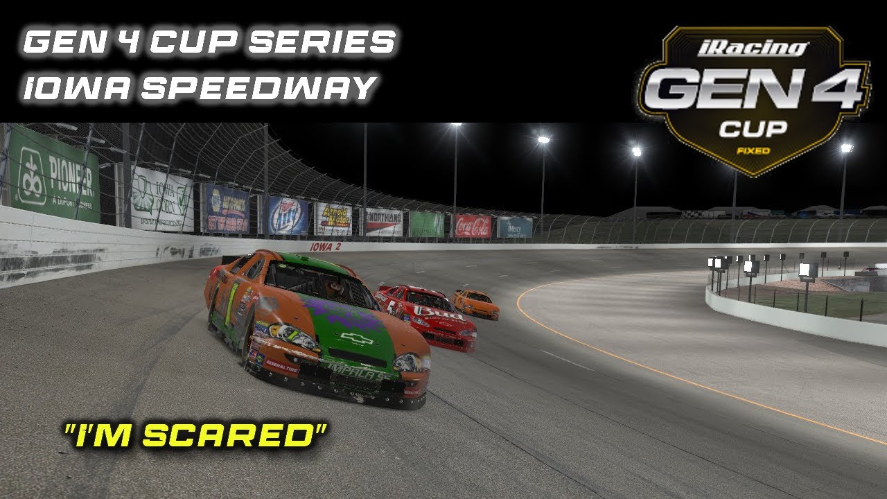 Gen 4 Cup Series - Iowa Speedway - "I'm Scared" - YouTube