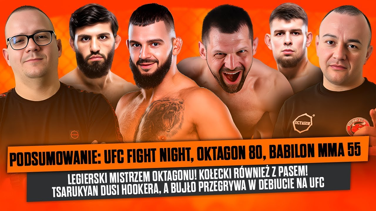 Wiwisekcja MMA #358: Kołecki i Legierski mistrzami. Tsarukyan dusi ...