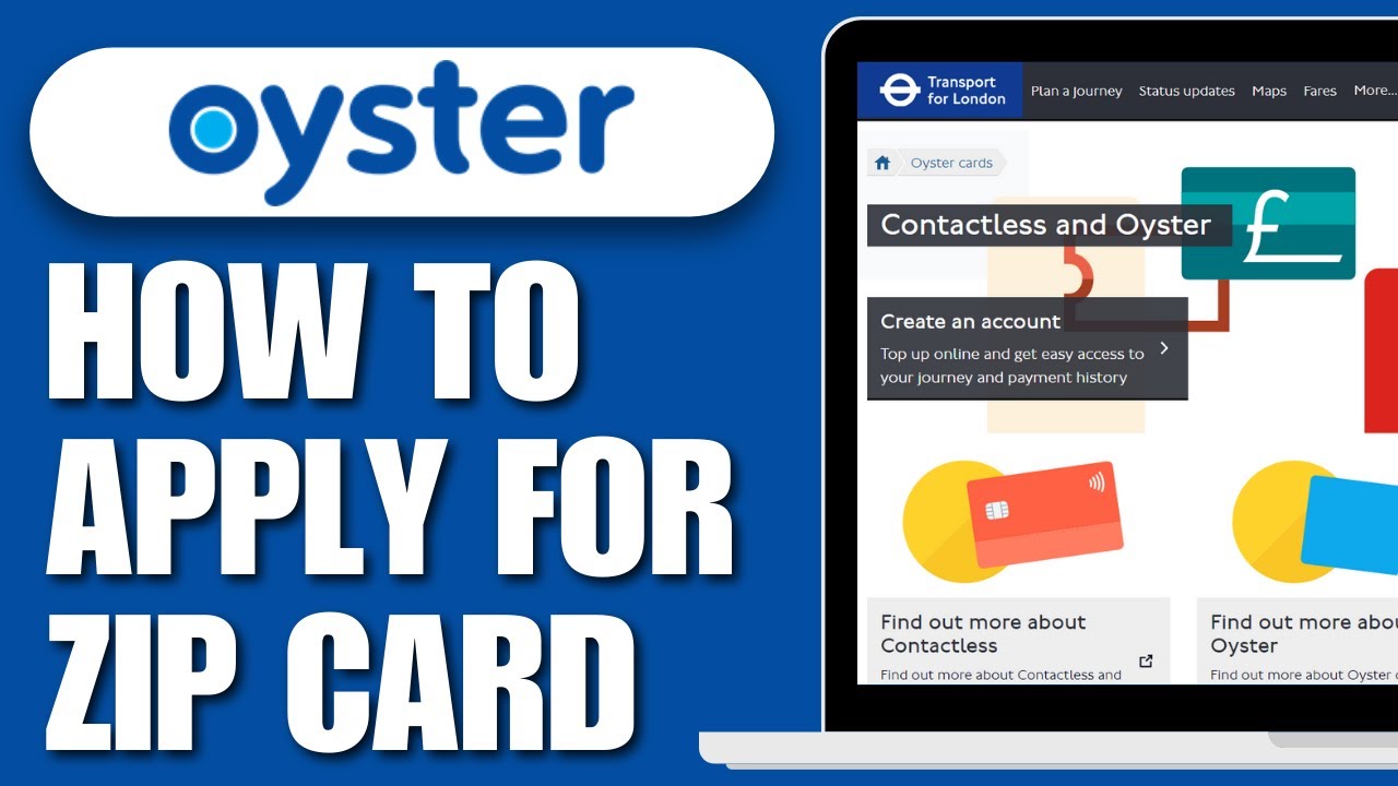 How To Apply For Zip Oyster Card (2024) - YouTube