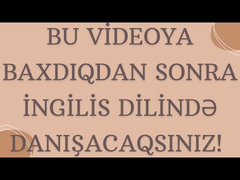 Danışıq dərsləri 1-ci video! İngilis dilində danışmaq üçün ilk qızıl qayda. #ingilisdili
