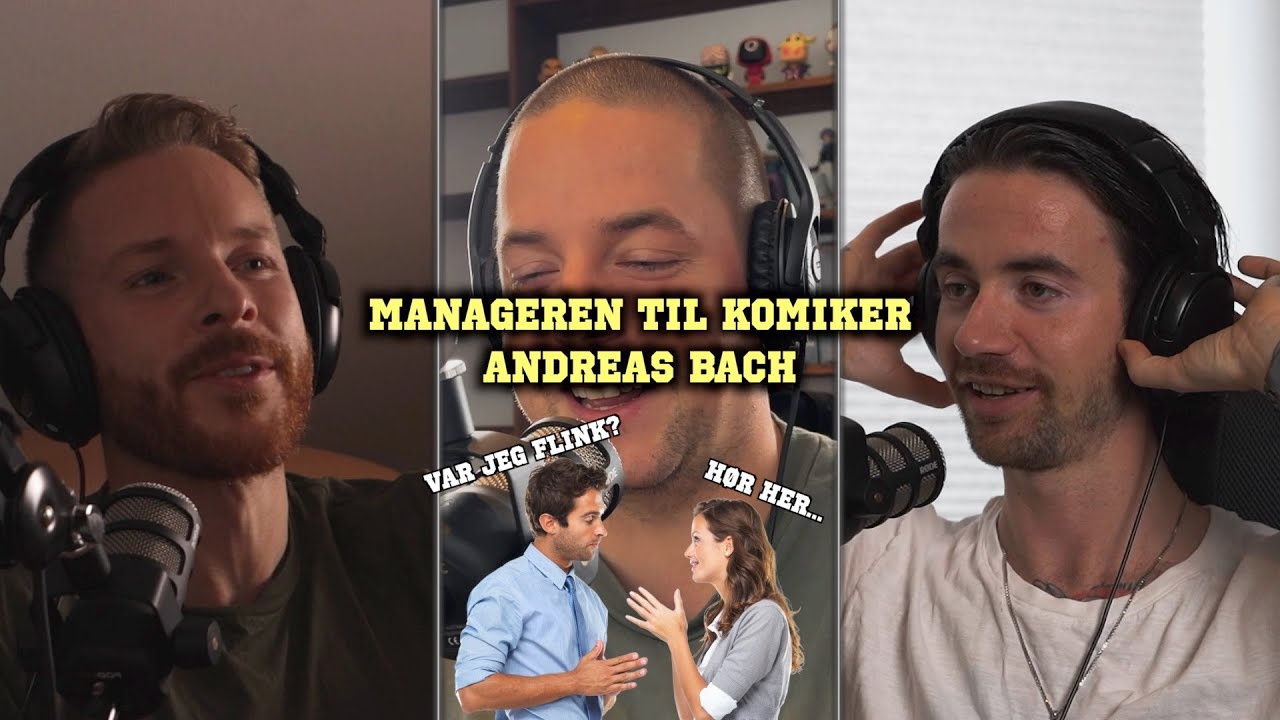 Manageren til komiker Andreas Bach - YouTube