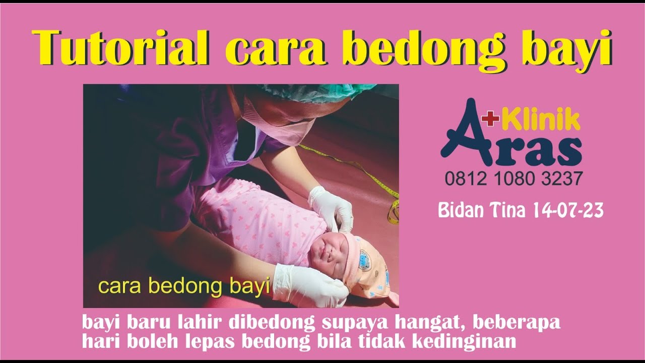 Tutorial / cara bedong bayi baru lahir bidan Tina Klinik Aras - YouTube
