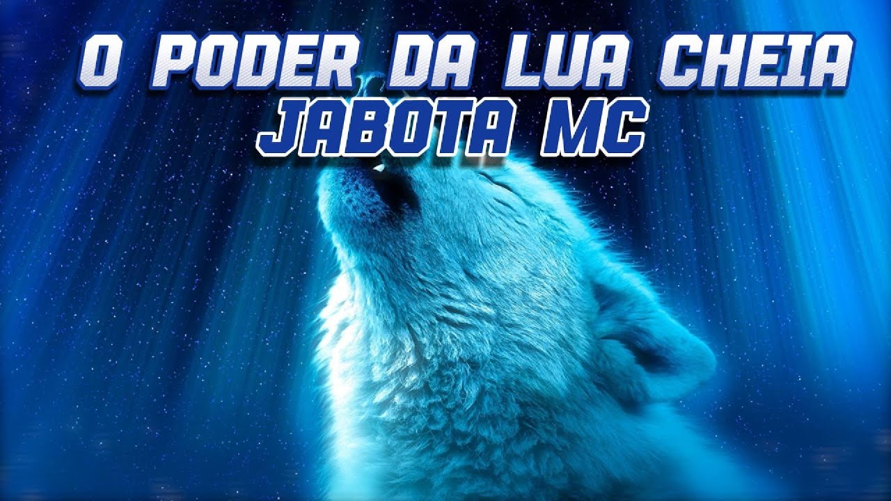 Jabota MC - O PODER DA LUA CHEIA - YouTube