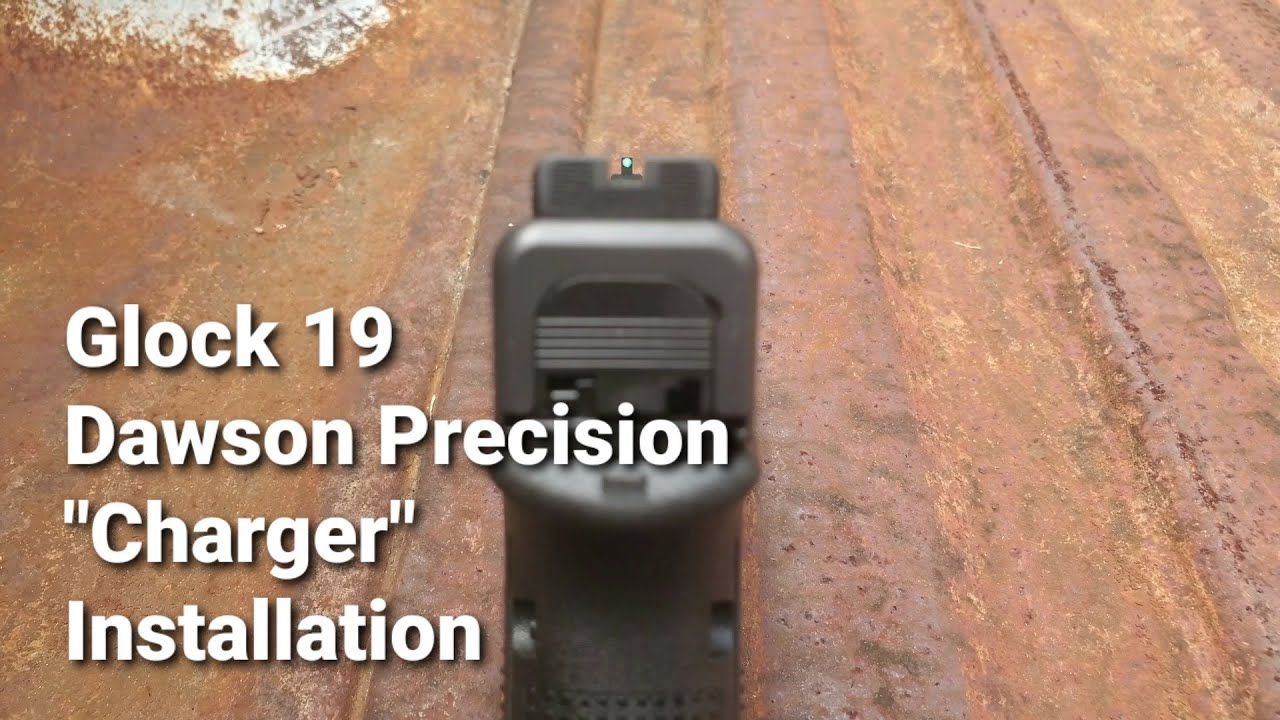 Glock 19 Dawson Precision "Charger" Installation - YouTube