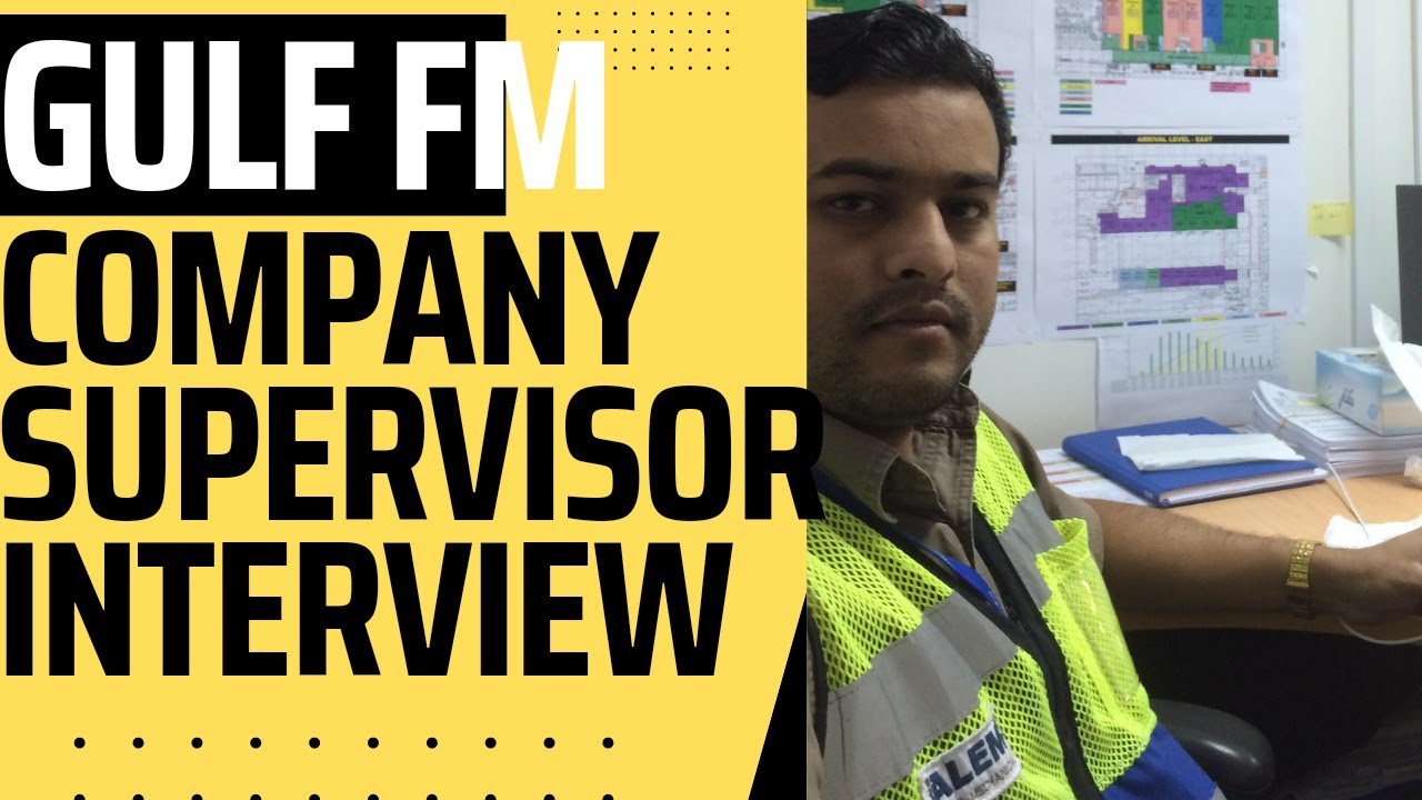 FM company's supervisor interview questions || @KKtechnicalDubai ...
