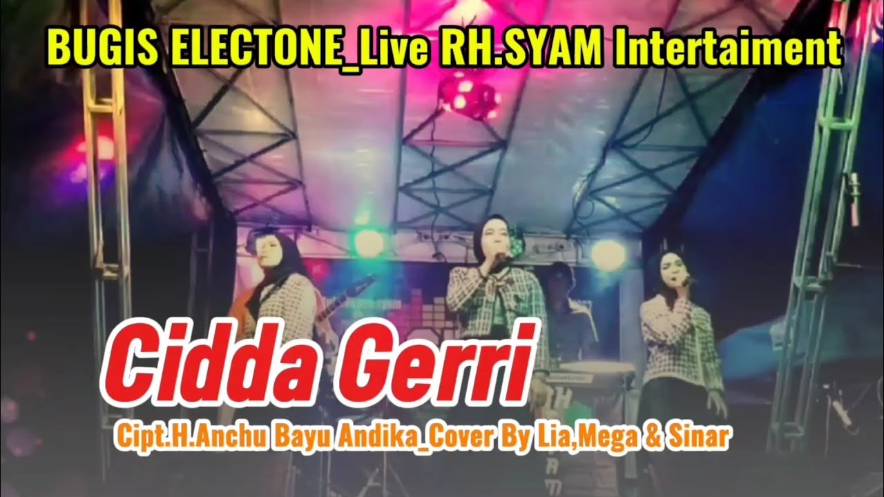 BUGIS ELECTONE CIDDA GERRI_Cipt.H.Anchu Bayu Andika/By Lia-Mega& Sinar - YouTube