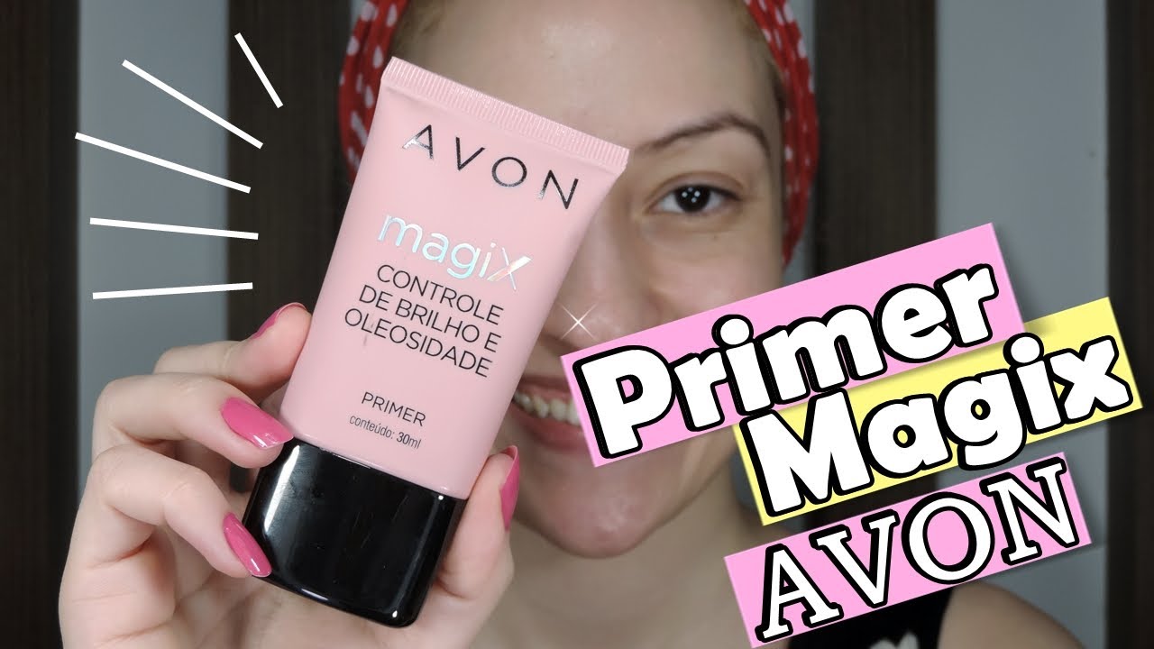 RESENHA: MAGIX PRIMER CONTROLE DE BRILHO E OLEOSIDADE AVON | LAIANE ...