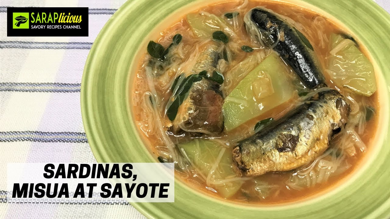 Sardinas, Misua at Sayote | Sardines with Misua and Sayote - YouTube