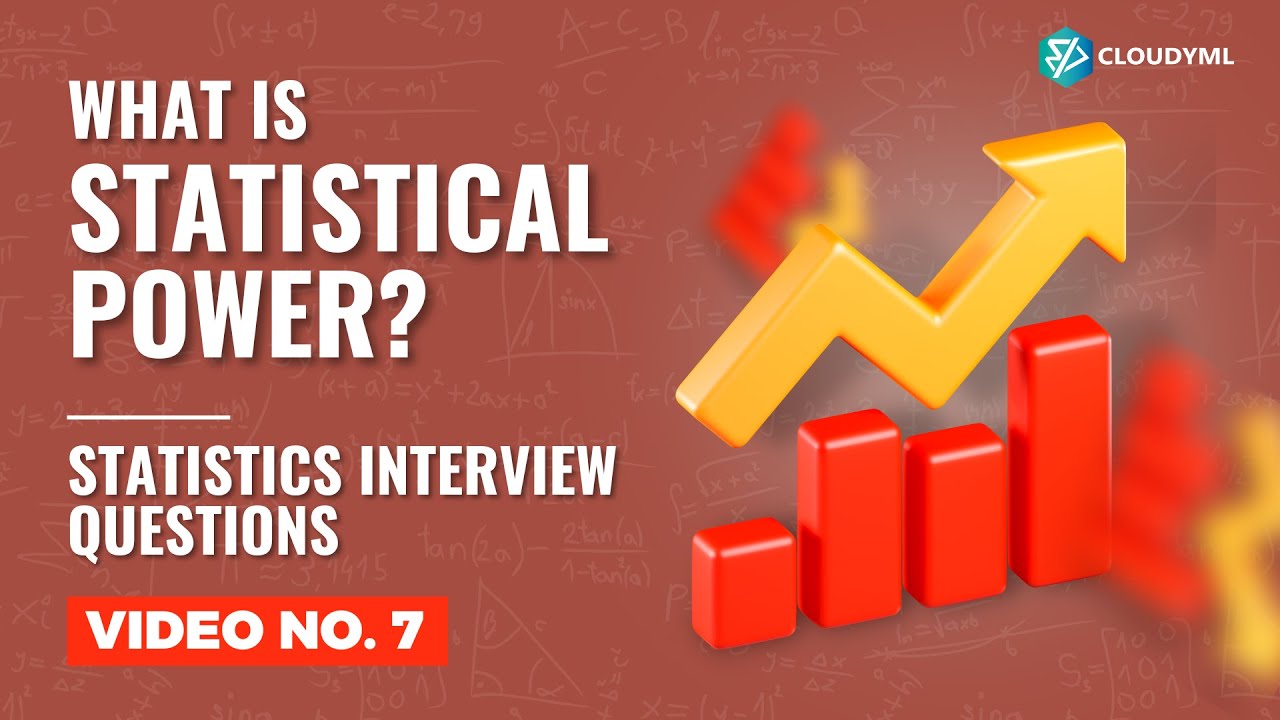 V-7 : What is Statistical Power ? | Statistics Interview Question - YouTube
