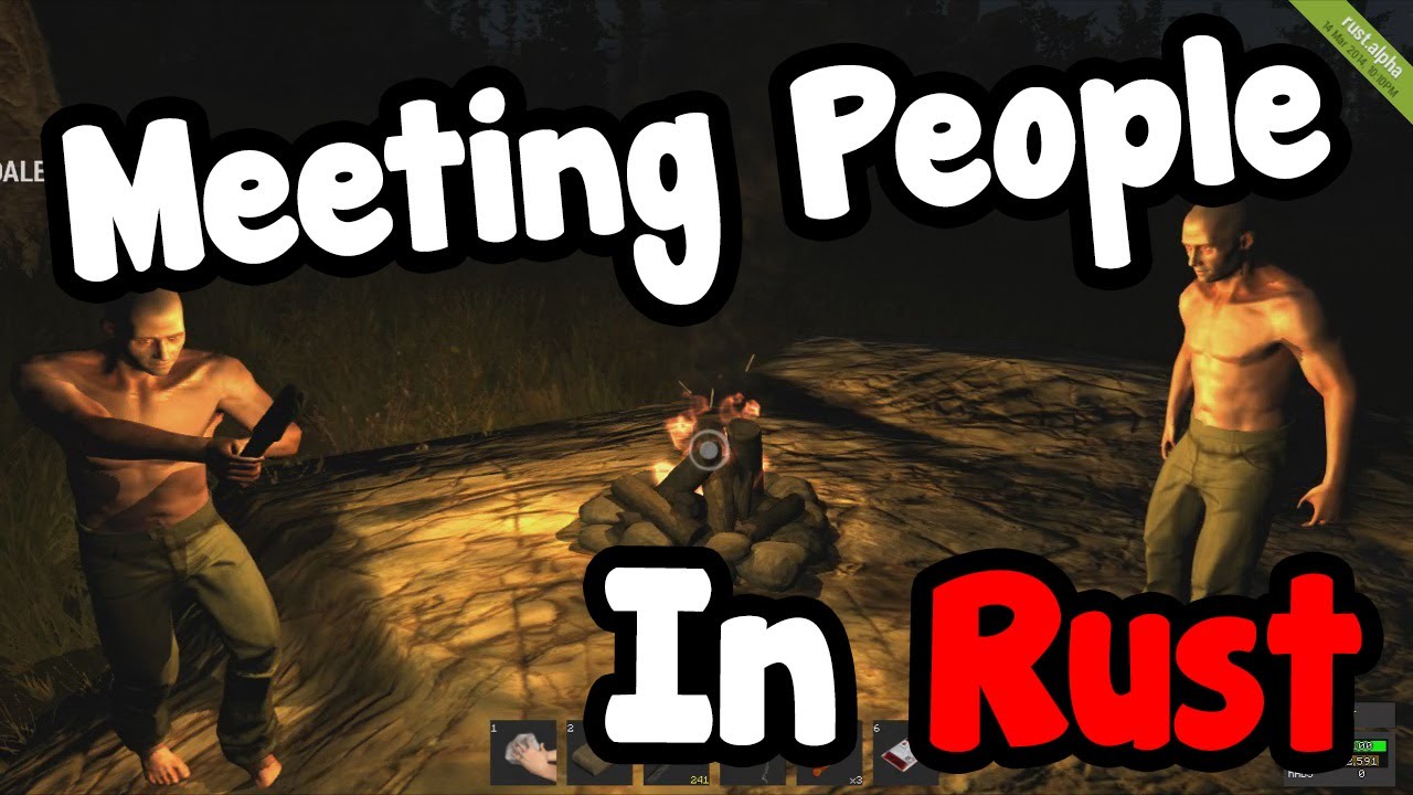 MEETING PEOPLE IN RUST! - Rust Funny Moments - YouTube