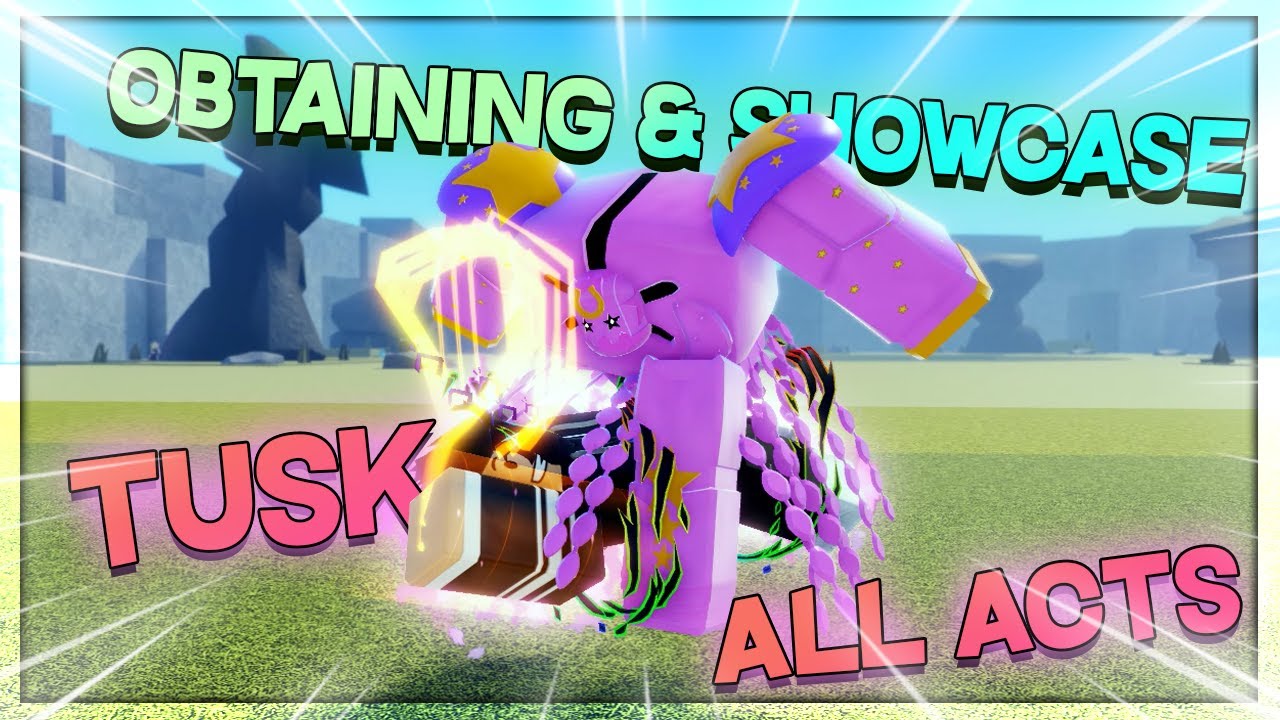 [AUT] Obtaining & Showcase TUSK (All Acts) In 1 Video - YouTube