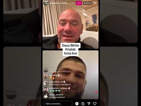 Khabib and Dana white go live on instagram