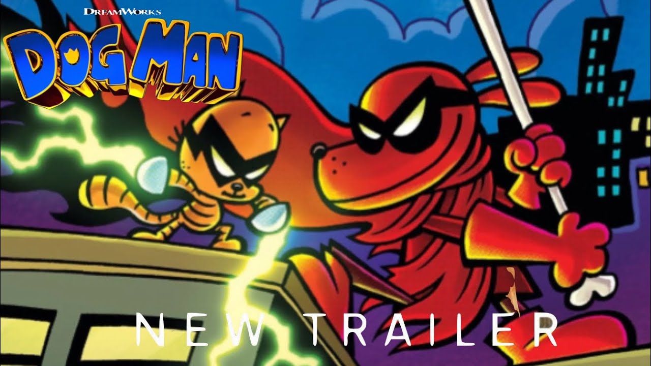 Dog man new trailer - YouTube