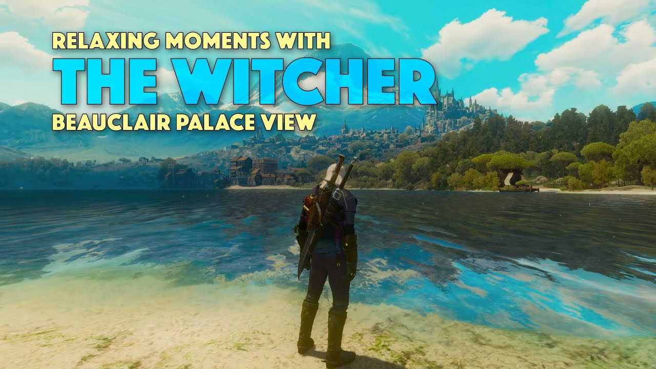 Relaxing Moments with The Witcher: Beauclair Palace View - YouTube