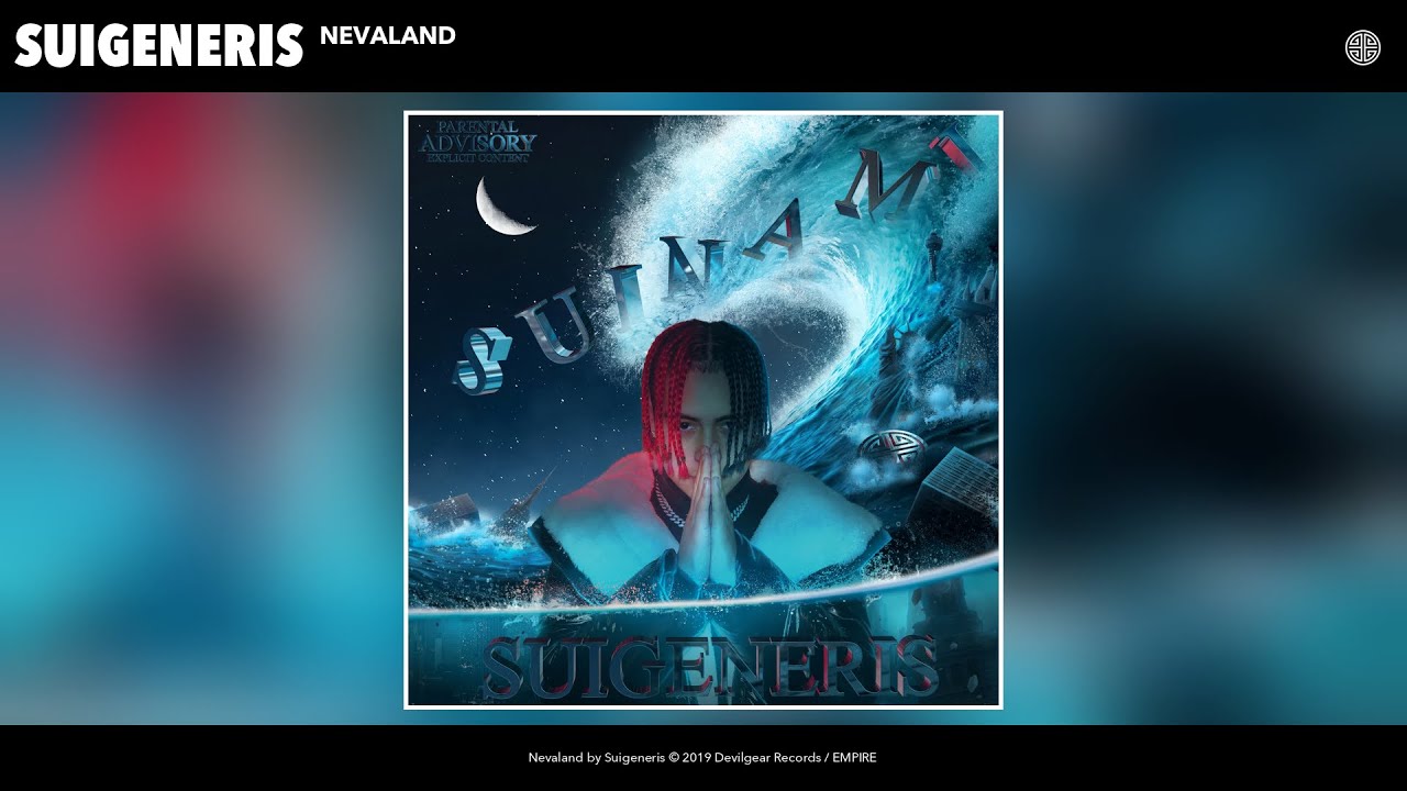 Suigeneris - Nevaland (Audio) - YouTube Music