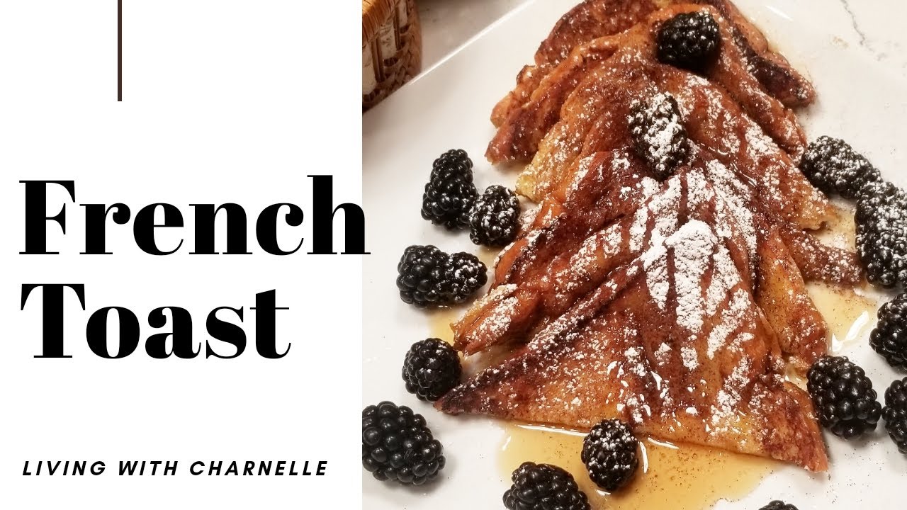 How To Make French Toast - YouTube