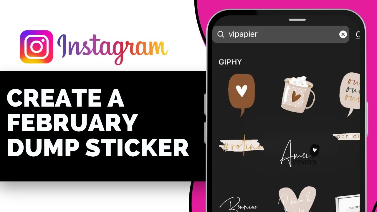 How To Create a February Dump Sticker on Instagram - YouTube