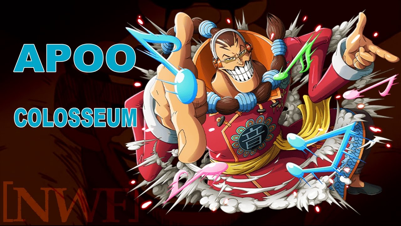 [OPTC] Apoo Colosseum Final Stage (SW Ace team, NO SW Franky) [NWF Rob ...