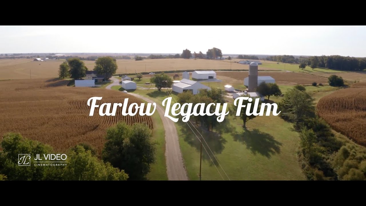 Farlow Family Legacy Film | JL Video - YouTube