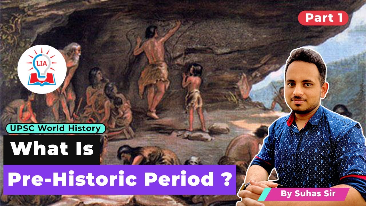 Pre-Historic Period (Part1) | Stone Age Paleolithic Period | UPSC ...
