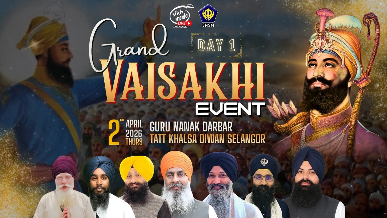 🔴LIVE🔴: Grand Vaisakhi Event, 2026 | Tatt Khalsa Diwan Selangor ...