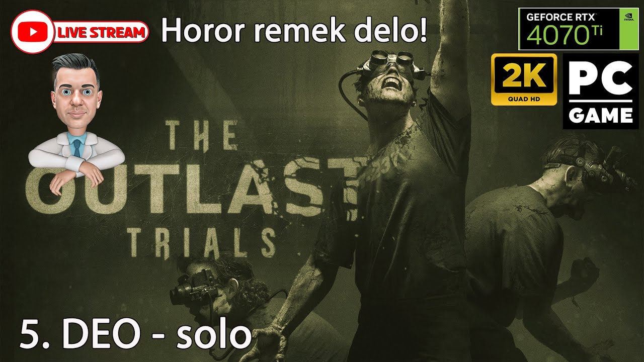 💀 THE OUTLAST TRIALS | 5. DEO - solo | Horor remek delo! - YouTube
