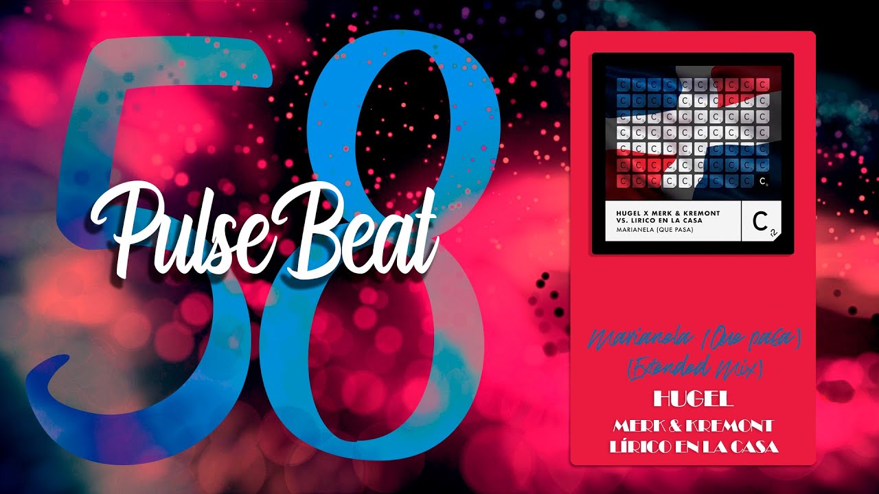 Hugel - Marianela (Que Pasa) (Extended Mix) │ NEW YEAR TECH HOUSE 2023 │- PulseBeat channel ...