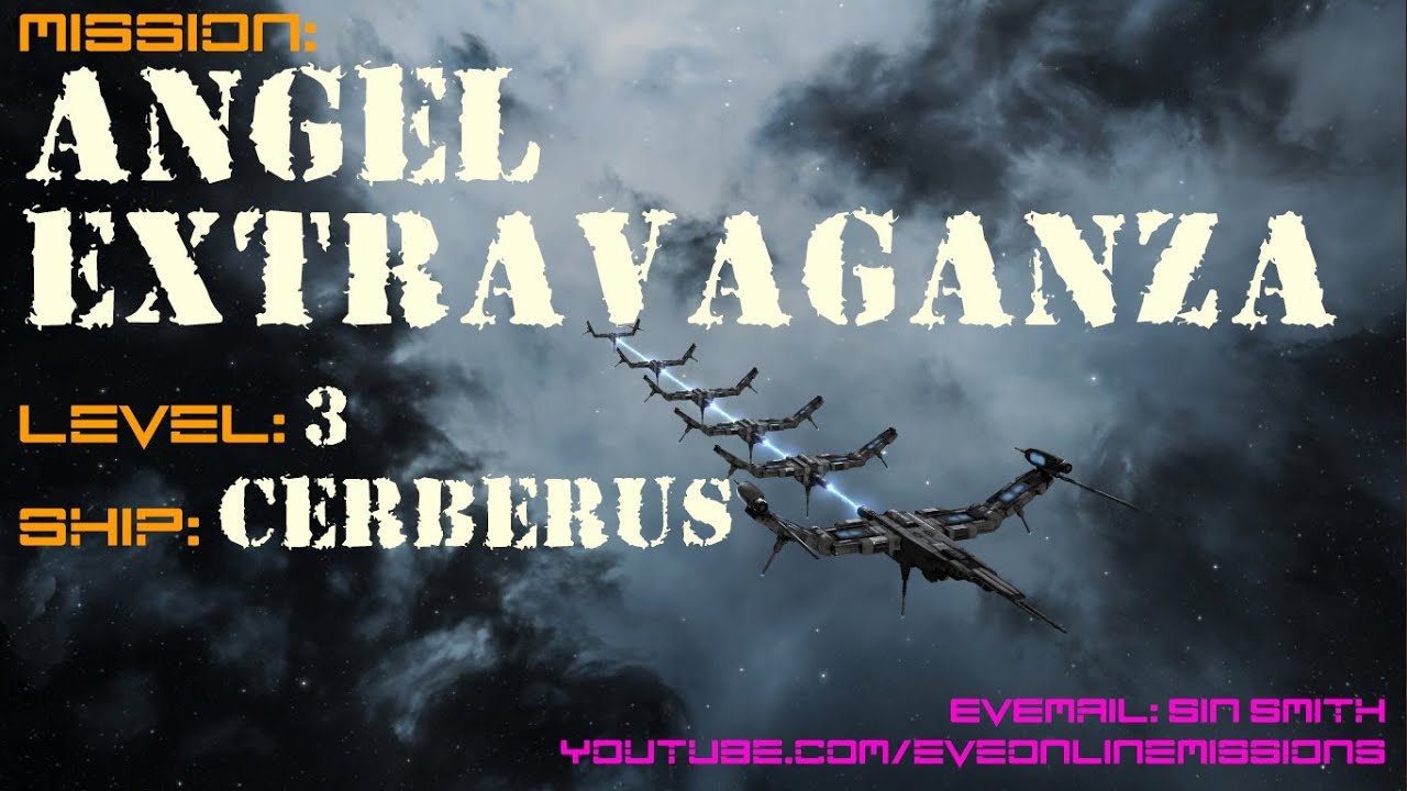 EVE Online. Angel Extravaganza lvl 3. Cerberus - YouTube