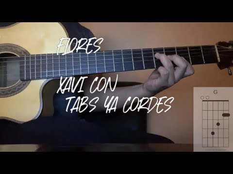 XAVI - FLORES - Con Tabs - YouTube