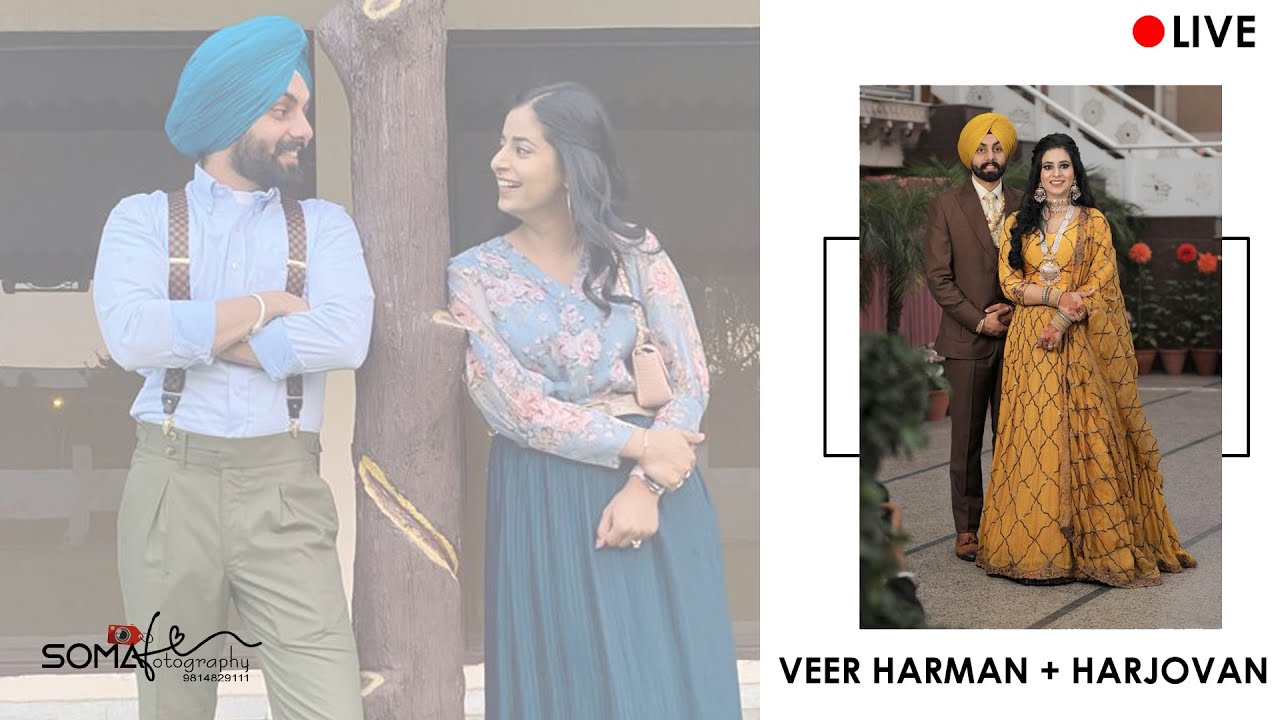 Veer Harman Kaur + Harjovan Singh ( Wedding Celebration On 22 Feb 2022 ...