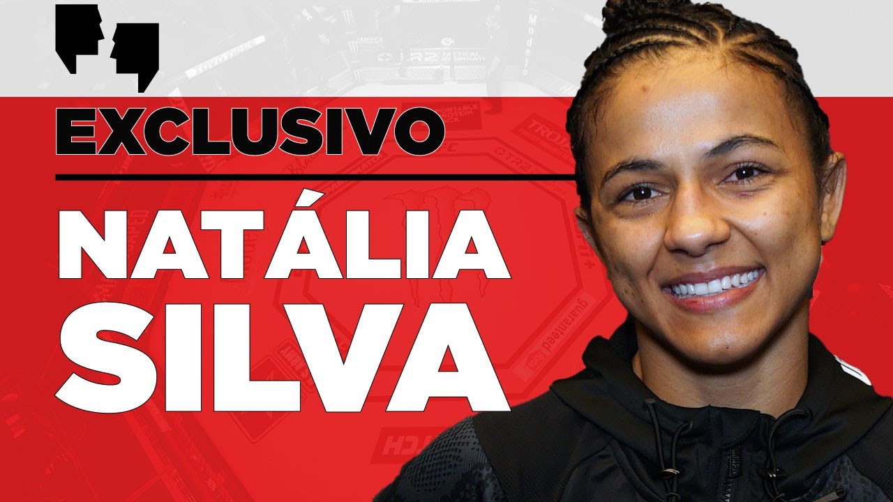 EXCLUSIVO! Natalia Silva abre o jogo sobre boa fase no UFC - YouTube